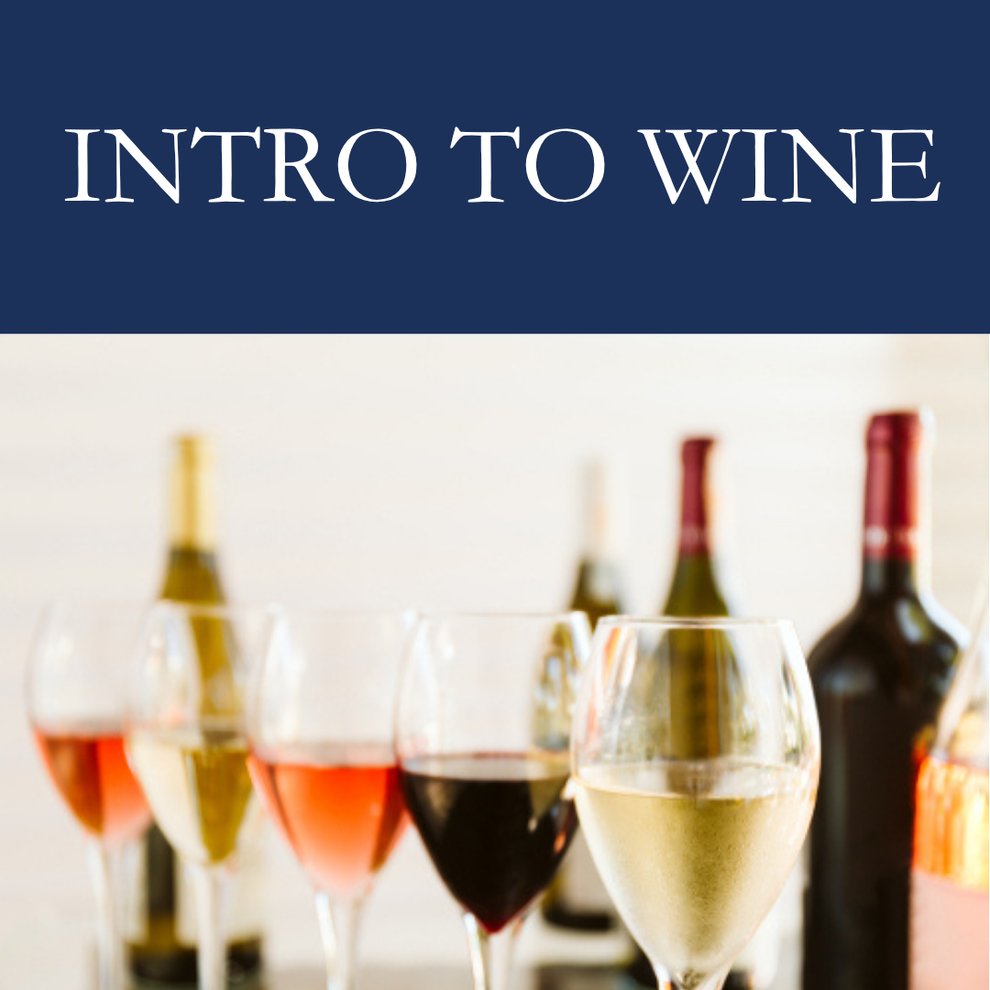 Intro to Wine – The Texas Wine School