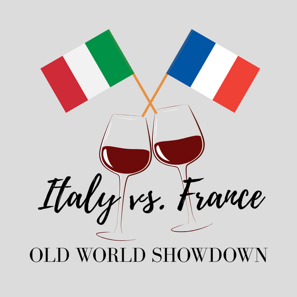 Italy vs. France: Old World Showdown – The Texas Wine School